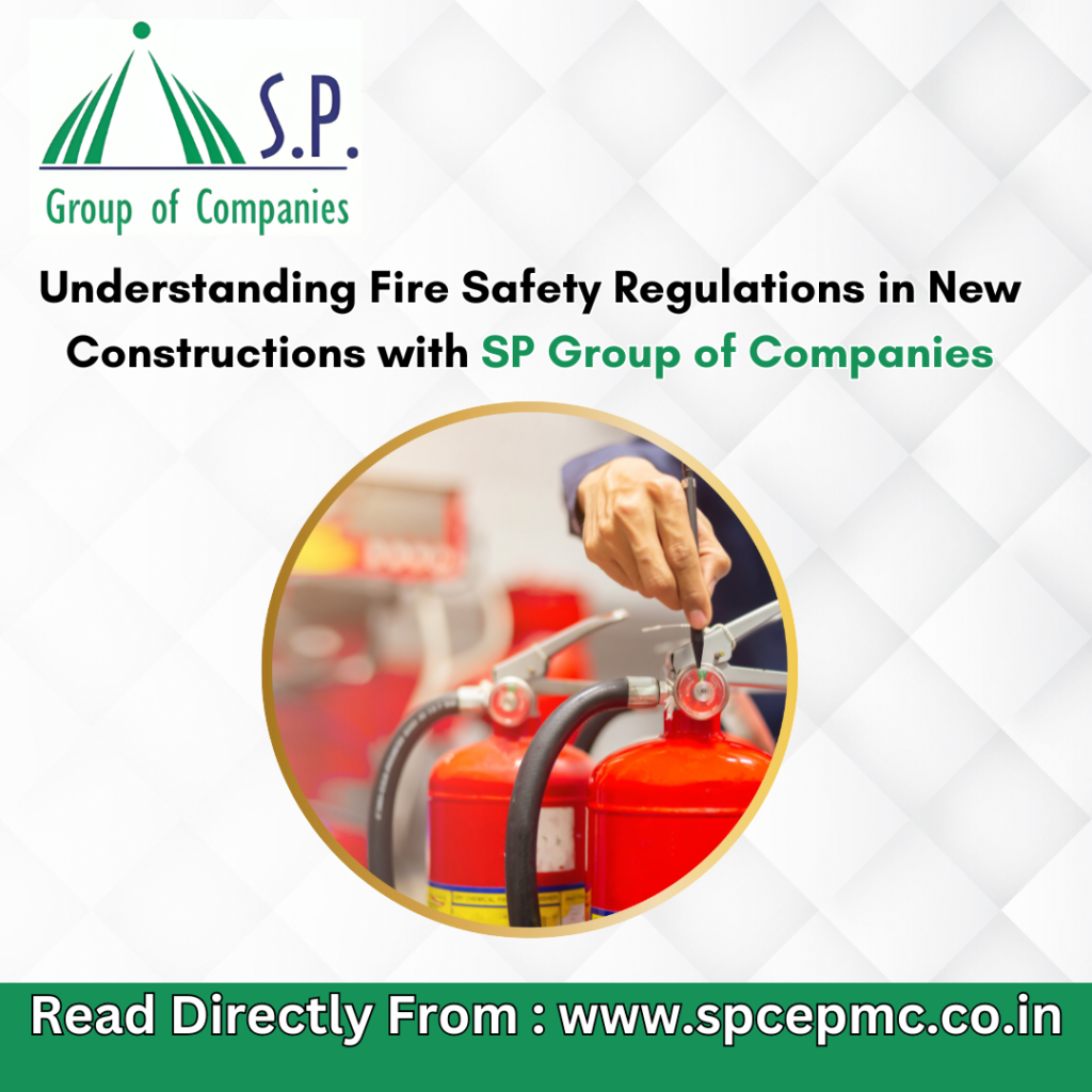 Understanding Fire Safety Regulations in New Constructions with SP ...