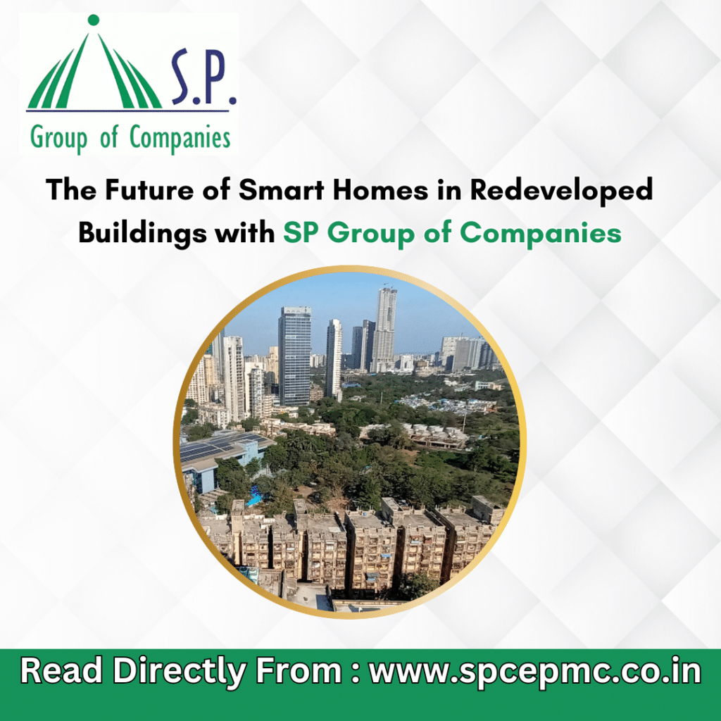 The Future of Smart Homes in Redeveloped Buildings with SP Group of ...